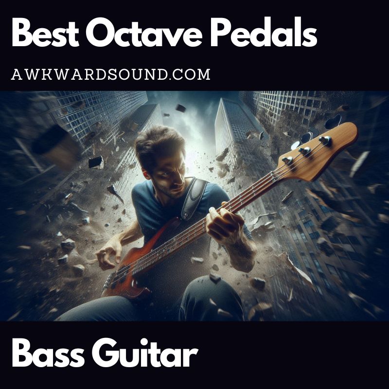 Best Bass Octave Pedals (2025)